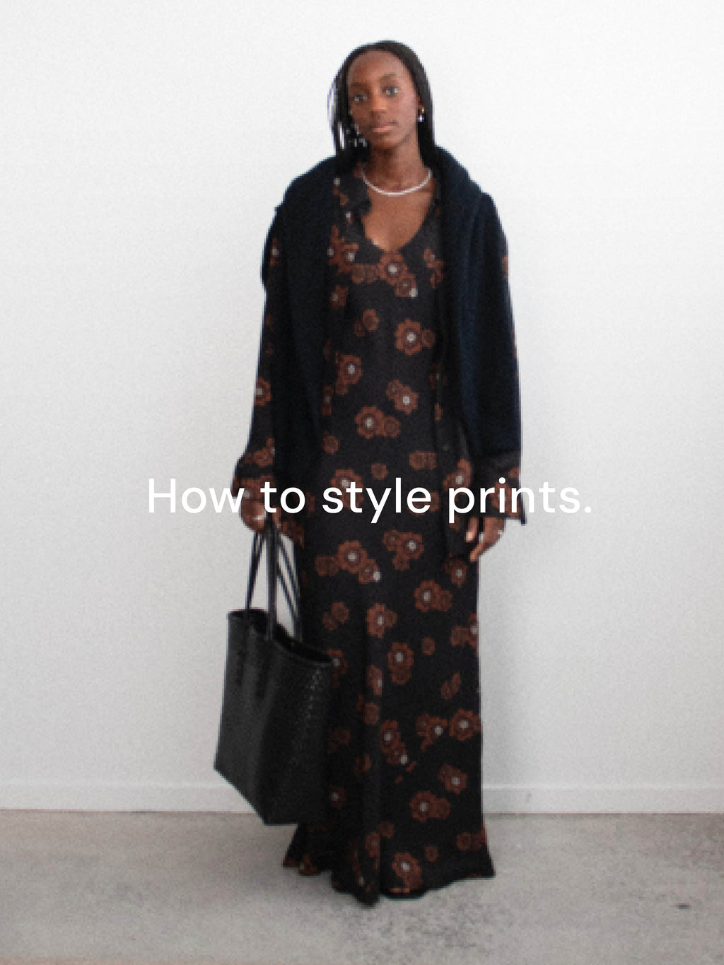 How to style prints – Juliette Hogan